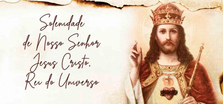 Jesus Cristo Rei do Universo – A - Liturgia diária